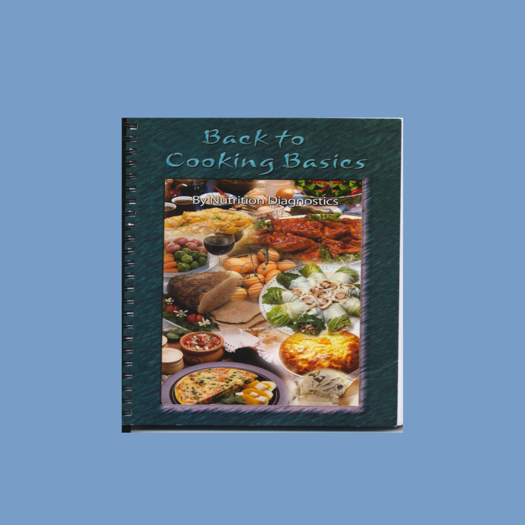 Back to Cooking Basics Cookbook – Nutrition Diagnostics
